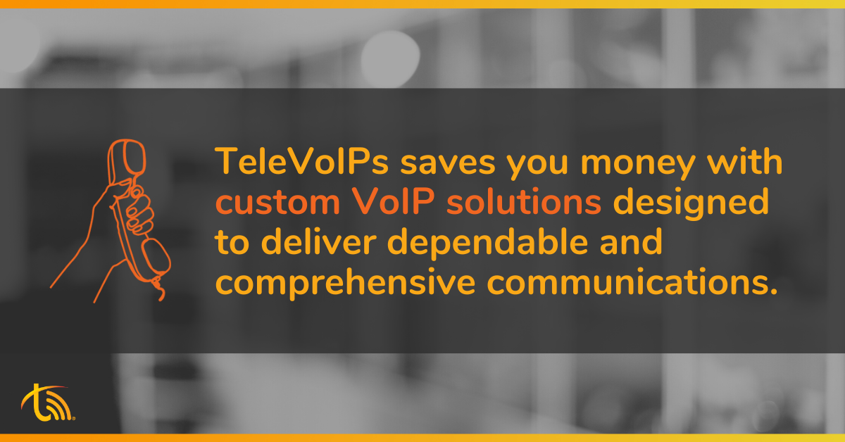 [Infographic] Solve Your Communication Problems With Custom Solutions From TeleVoIPs | TeleVoIPS